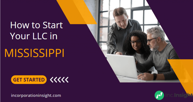 How to Start Your LLC in Mississippi – Incorporation Insight