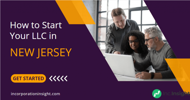 How to Start Your LLC in New Jersey – Incorporation Insight