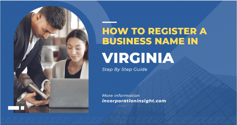 How to Register a Business Name in Virginia? – Incorporation Insight